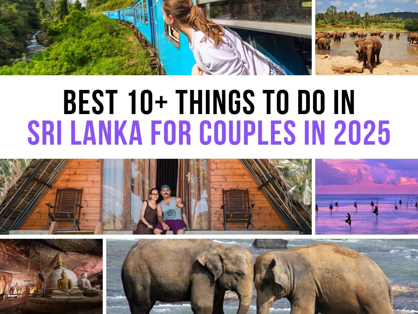 Best 10+ Things To Do In Sri Lanka For Couples in 2025 [Updated]